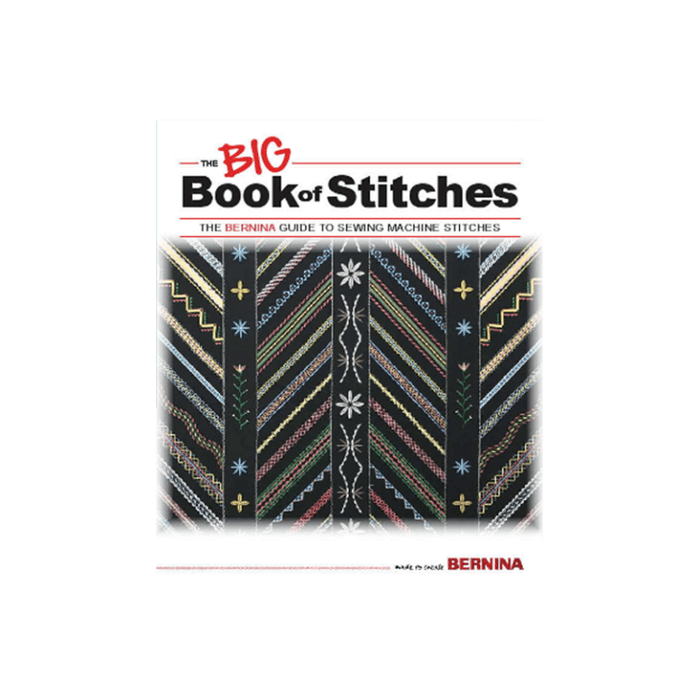 Bernina Big Book of Stitches • Sewing Machine World
